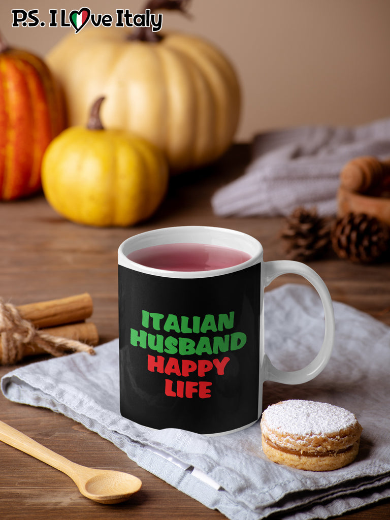 Italian Husband Happy Life 11oz Mug – P.S. I Love Italy