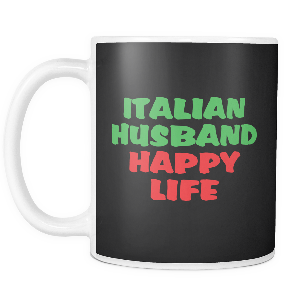 Italian Husband Happy Life 11oz Mug – P.S. I Love Italy